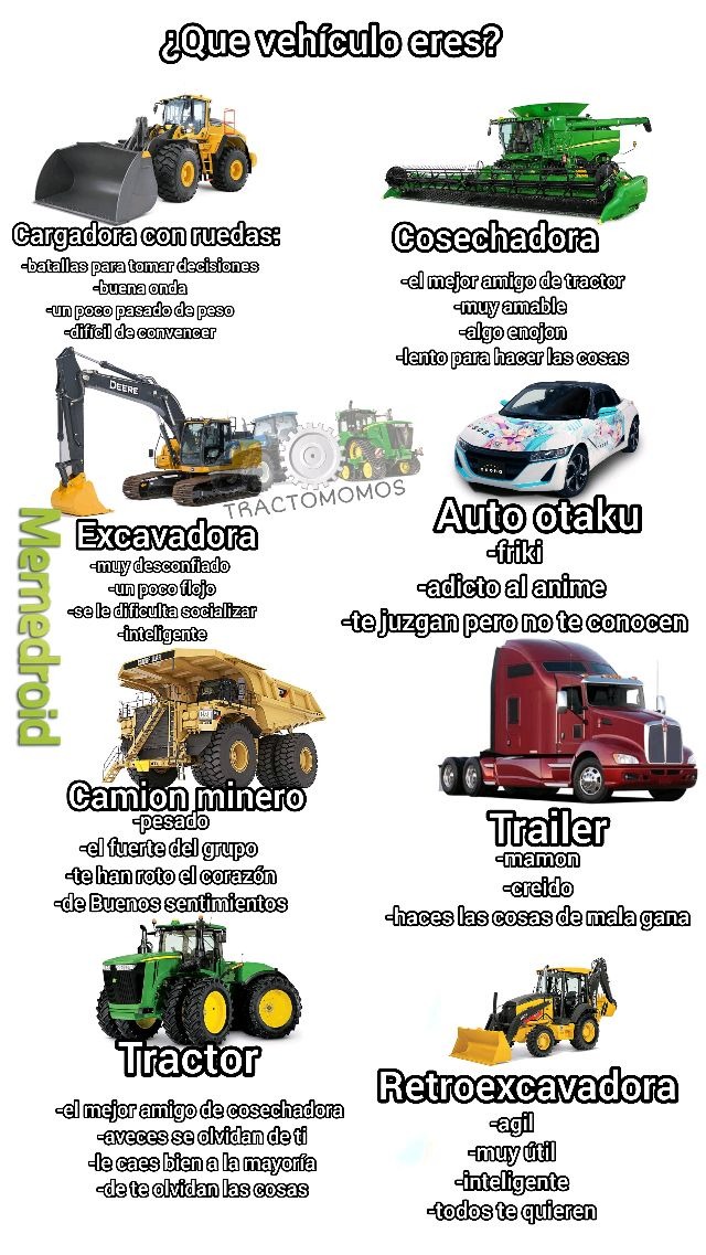 Soy la excavadora y ustedes? - Meme subido por Tractomomos :) Memedroid