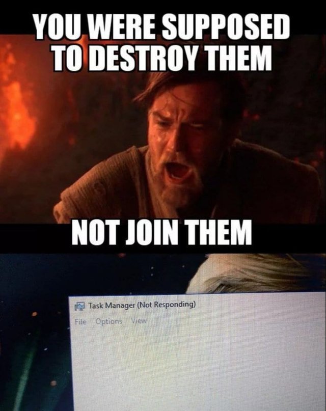 Task Manager Not Responding Meme Subido Por WhiteLies Memedroid