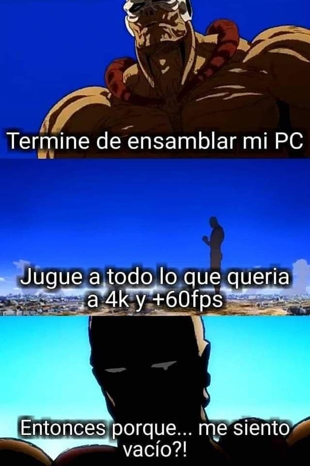 Lo Mejor Fue Montar El Pc Meme By Drpablito Memedroid
