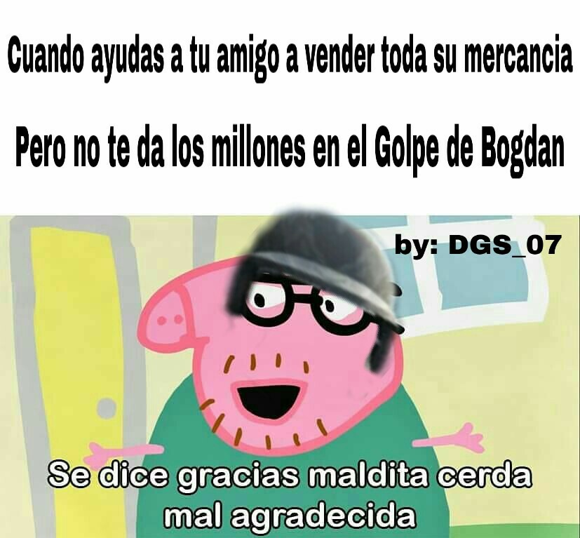 Pero que mal agradecido eres! - Meme subido por DGS_07 :) Memedroid