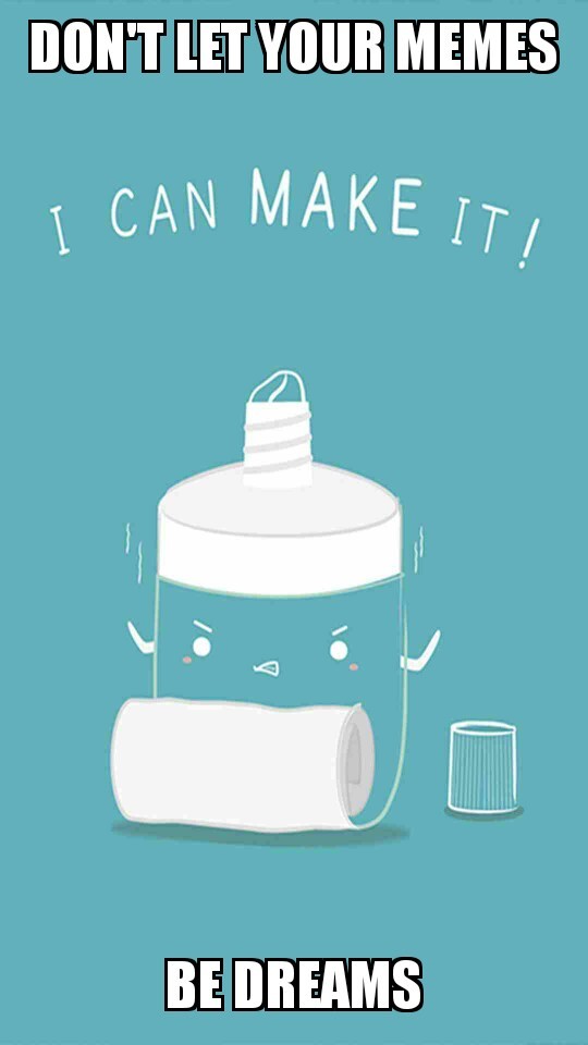 Just squeeze it - Meme by Lone_wolf69 :) Memedroid