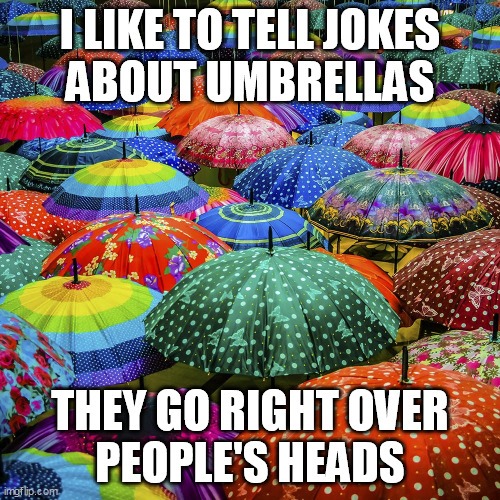 Rain Umbrella Memes Jokes About Umbrellas Meme By Userlsp :)