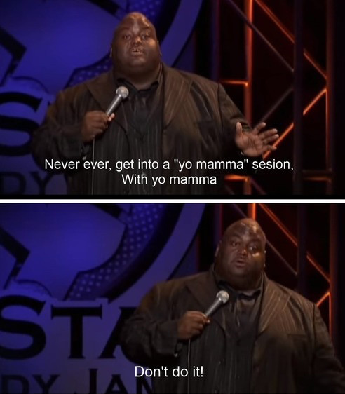 Yo mama - Meme by Lone_wolf69 :) Memedroid