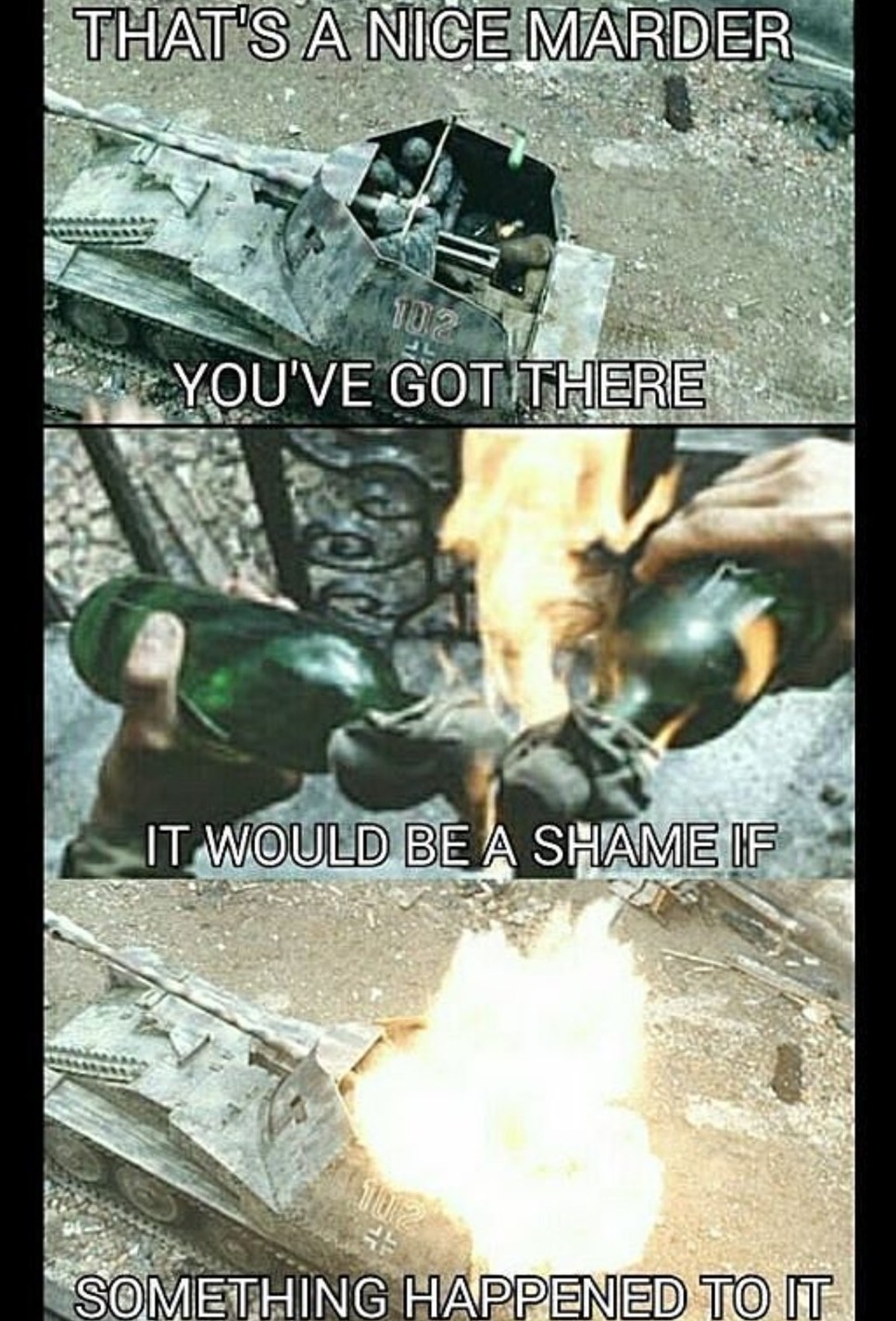 I think it's a marder 3 ausf m - Meme by HibernatingPlank :) Memedroid