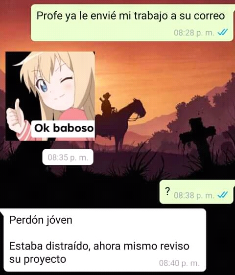 Educado el profe - Meme subido por Bite_Skull_Studios :) Memedroid