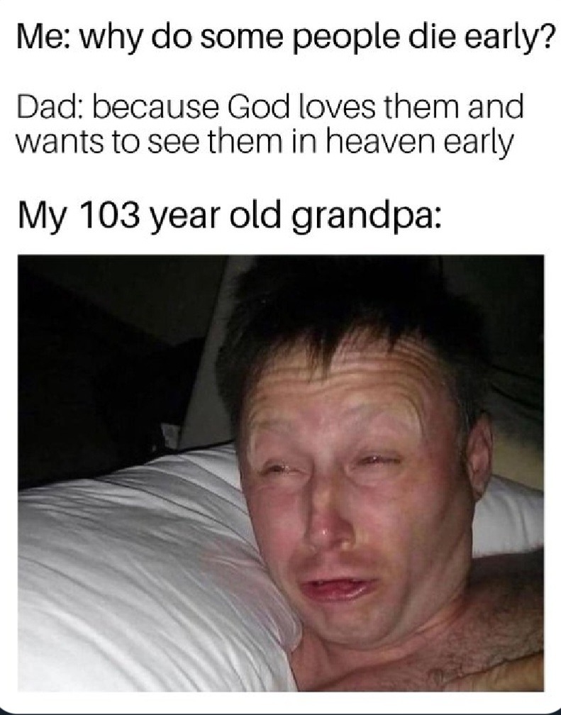 The best Grandpa memes :) Memedroid