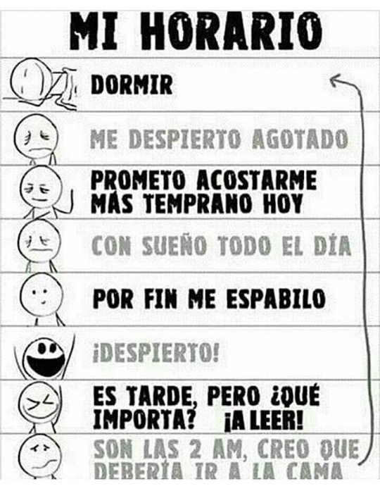 Mi horario xD - Meme subido por Mikala..7 :) Memedroid