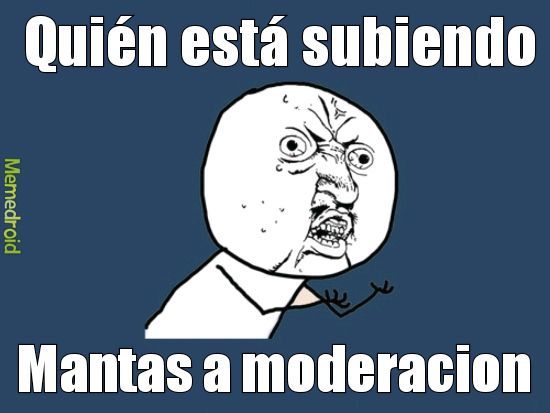 Creo que es archie32 o waltensito - Meme subido por Tostapav :) Memedroid