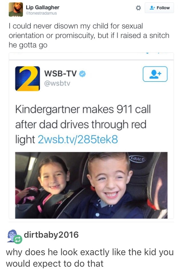You can just tell if someone is a snitch - Meme by Tweet :) Memedroid