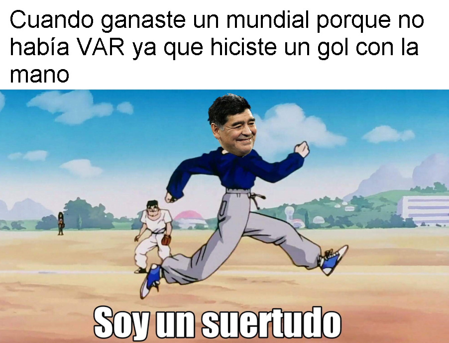 Soy un eeeehhhhhh suertudo - Meme subido por GeobasioelLuterpollo ...