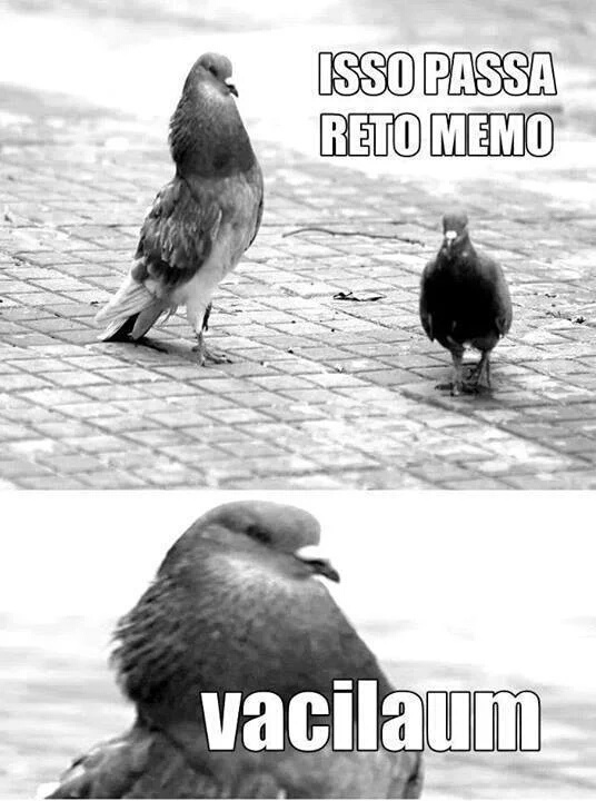 Passa reto - Meme by Joaovitorsouza88 :) Memedroid