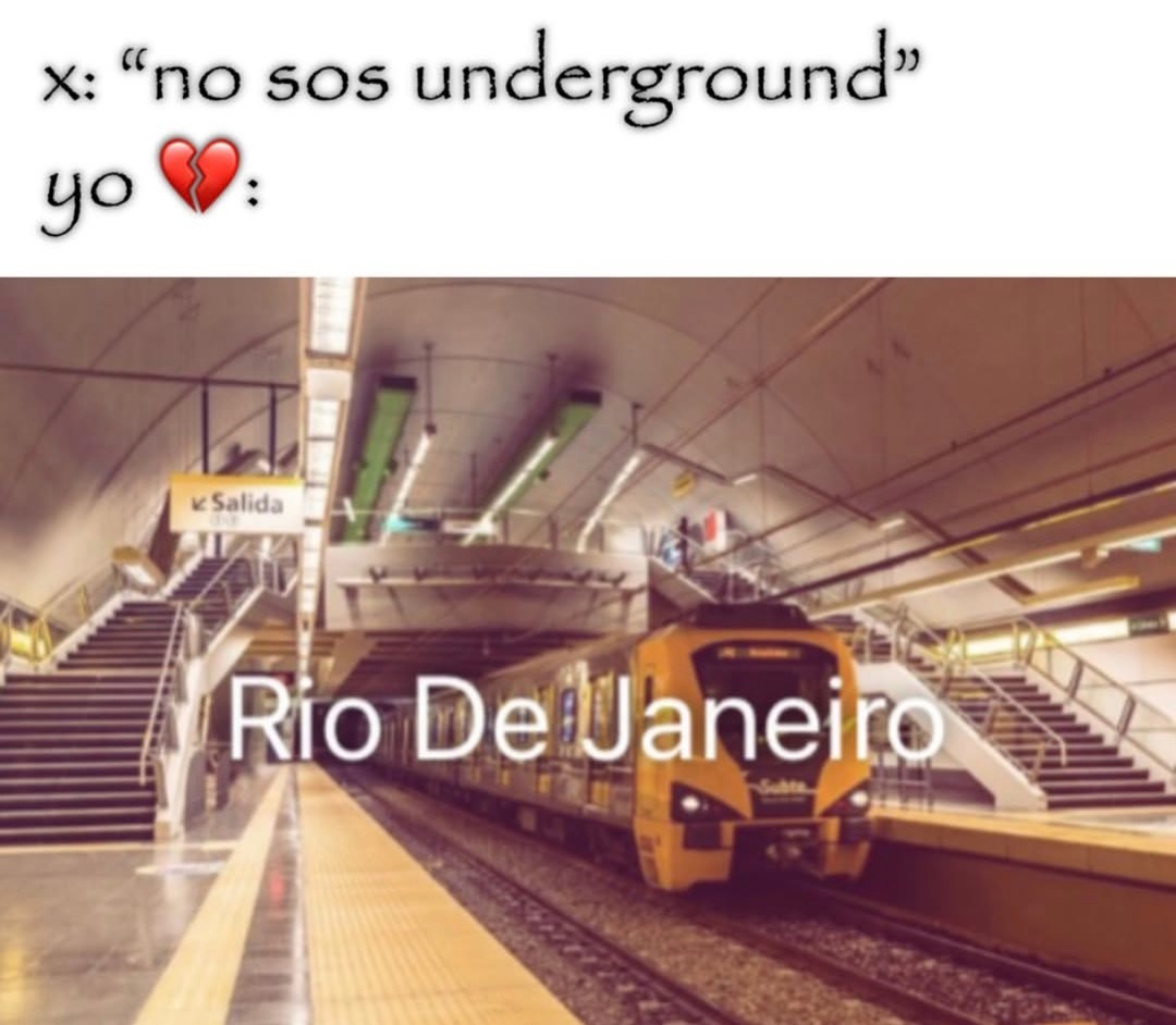 Top memes de Underground en español :) Memedroid
