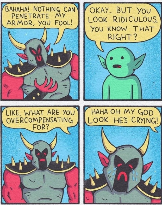 nothing can get through this armor - Meme subido por KibblesAndBitches ...