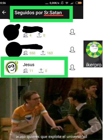 acaso quieres que explote el universo! - Meme subido por ikerpro ...