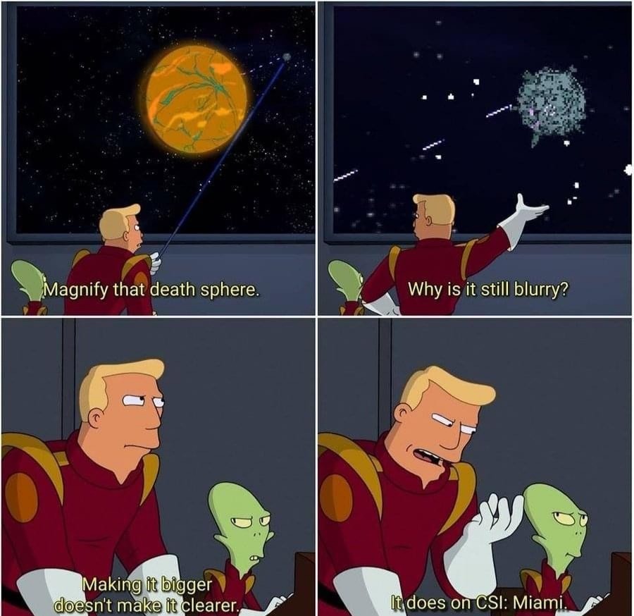 you forgot to say enhance! - Meme by FridayThe13th :) Memedroid