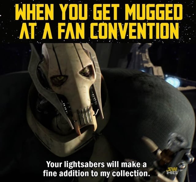 Star Wars General Grievous Meme