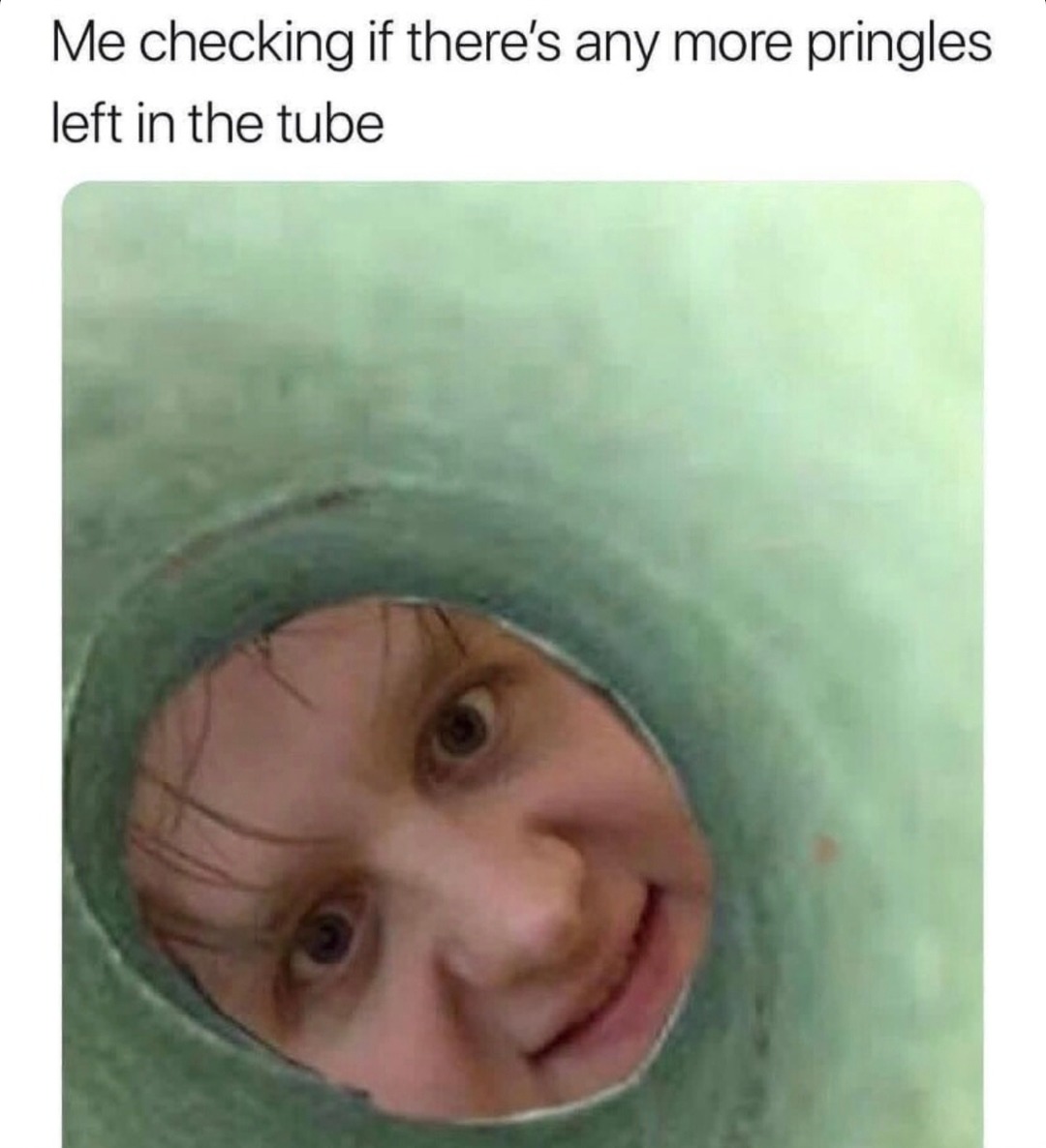 The best Pringles memes :) Memedroid