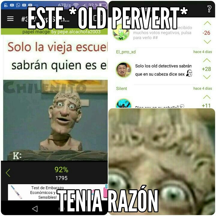 Tenia razón © - Meme subido por Vayoscar19 :) Memedroid