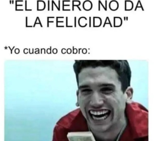Top memes de Dinero en español :) Memedroid