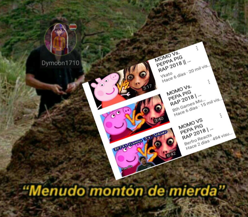 Menudo monton de mierda - Meme subido por Dymoon1710 :) Memedroid