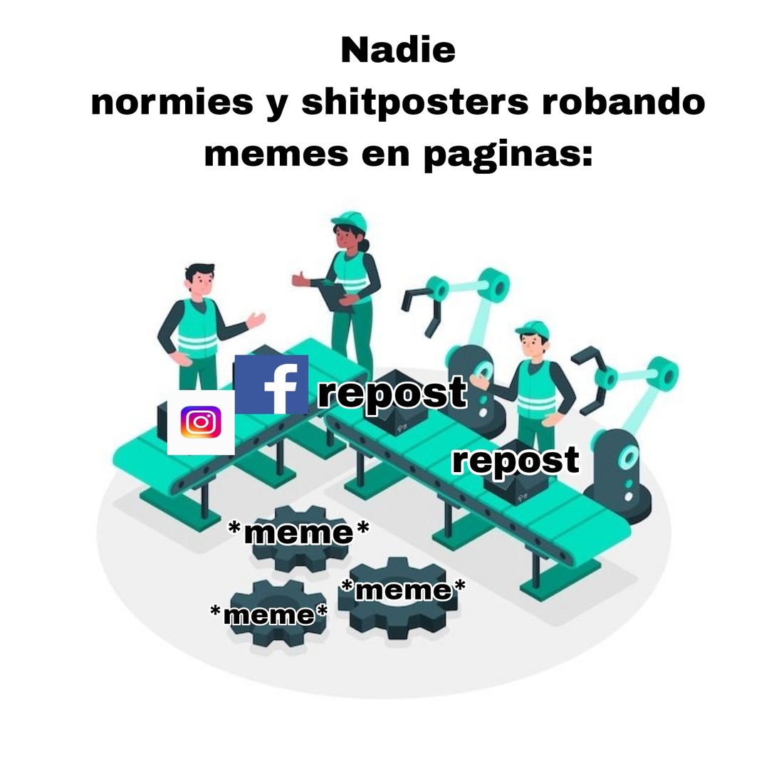 Tenia instagram y tengo 7.000 o mas seguidos y me salen memes ...
