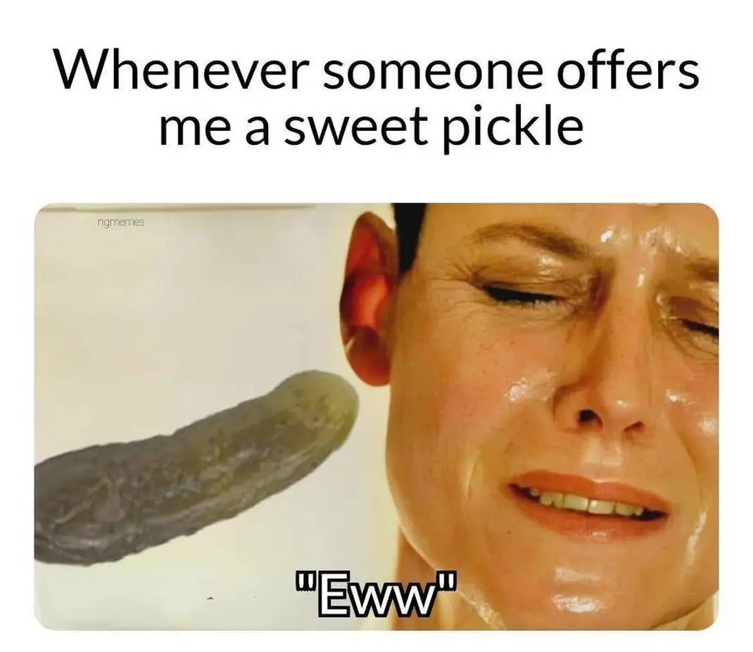 The best Pickle memes :) Memedroid