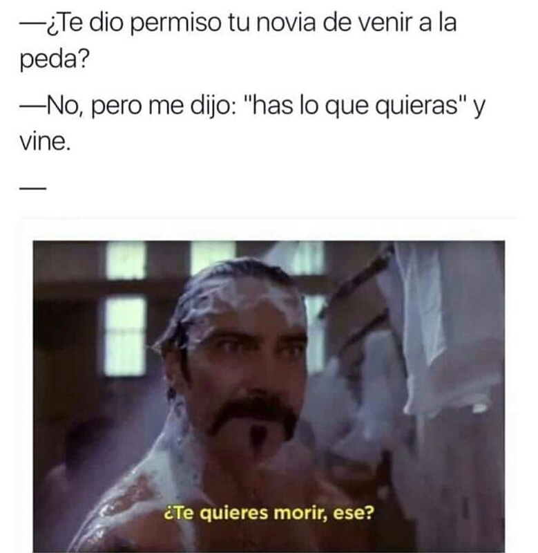 El valiente - Meme subido por Alvatros066 :) Memedroid