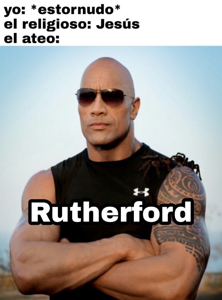 Rutherford - Meme by Shadic750 :) Memedroid