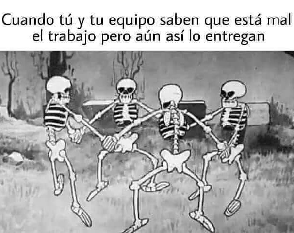 Trabajo en grupo - Meme subido por Richar_98 :) Memedroid