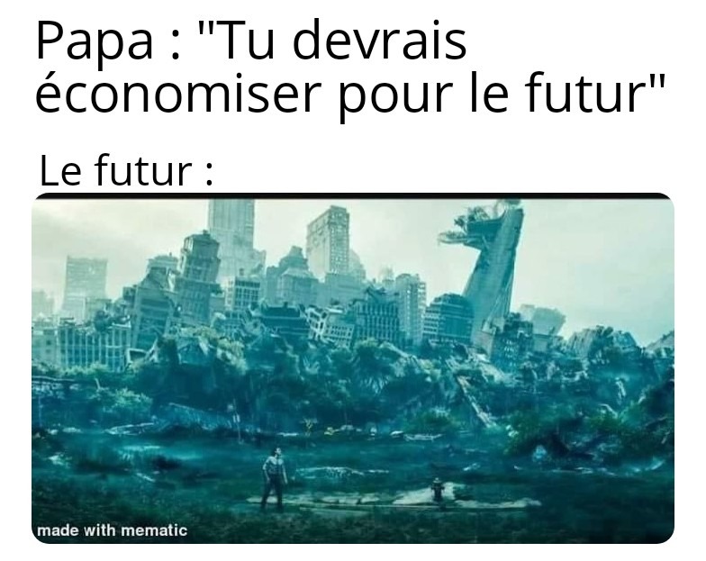 Le futur - Meme by SuitSzer :) Memedroid