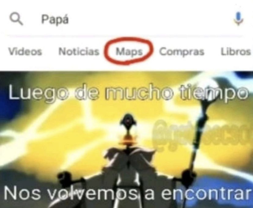 Top memes de Maps en español :) Memedroid