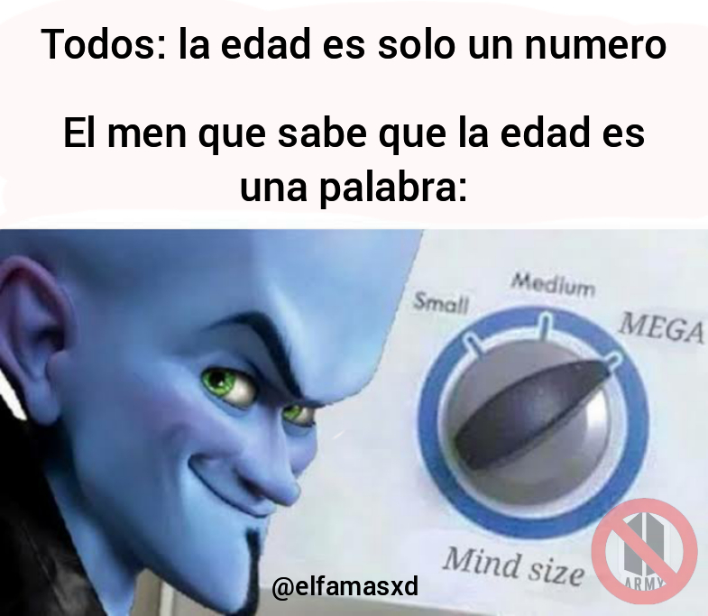 La edad es solo una palabra - Meme subido por elfamasxd :) Memedroid