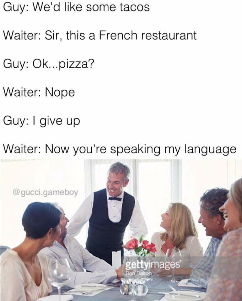 French - Meme by BickDigDaddy :) Memedroid