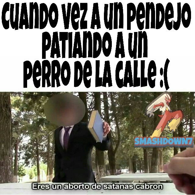 Desgraciado Memes