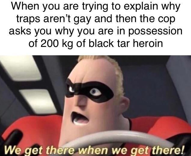 Traps - Meme by Sionis12 :) Memedroid