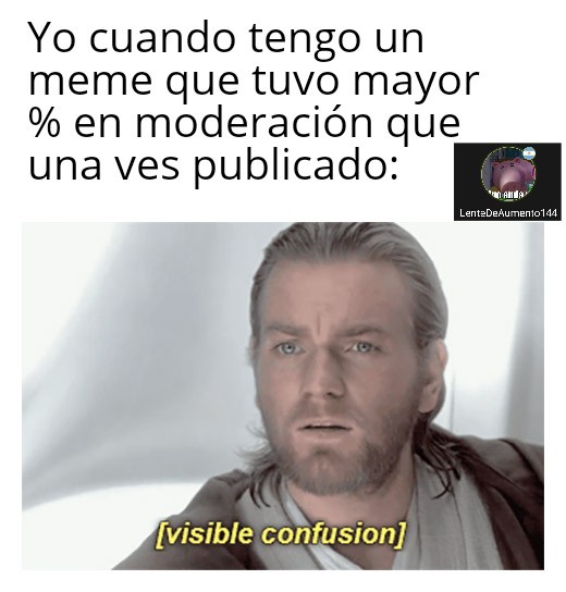 Visible confusión - Meme subido por LenteDeAumento144 :) Memedroid