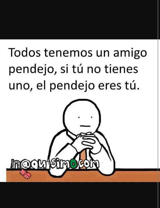 Pendejo - Meme by Cm_edge :) Memedroid