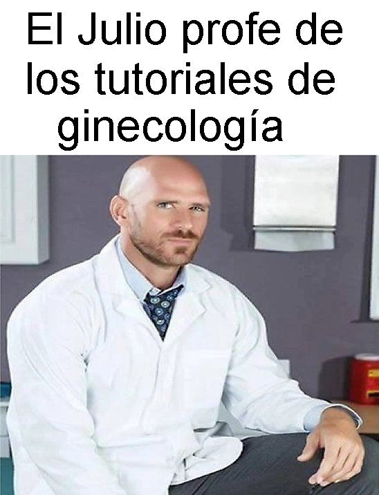 gran profesional - Meme subido por GeobasioelLuterpollo :) Memedroid