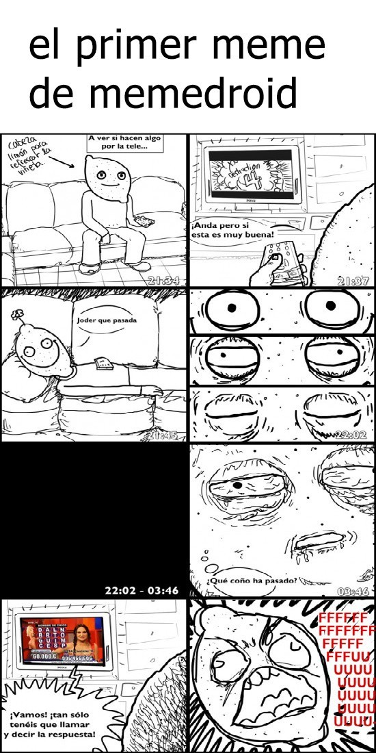Y este señores es el primer meme - Meme subido por Bananusio :) Memedroid