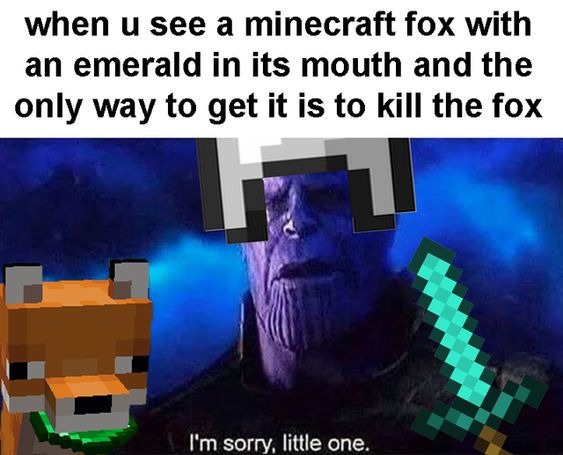 Minecraft fox meme - Meme by BabixzBaby :) Memedroid