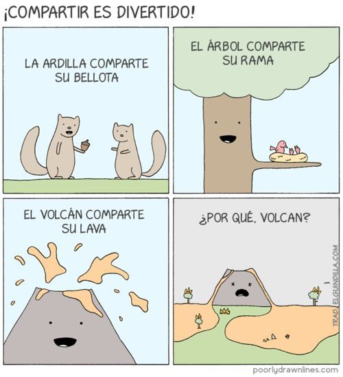 La verdad sobre compartir - Meme subido por juanitosulvaran :) Memedroid