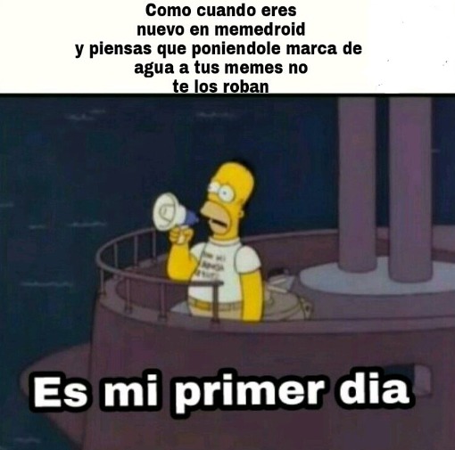 El primer día de muchos - Meme subido por deleted_3c240d7b3c3 :) Memedroid