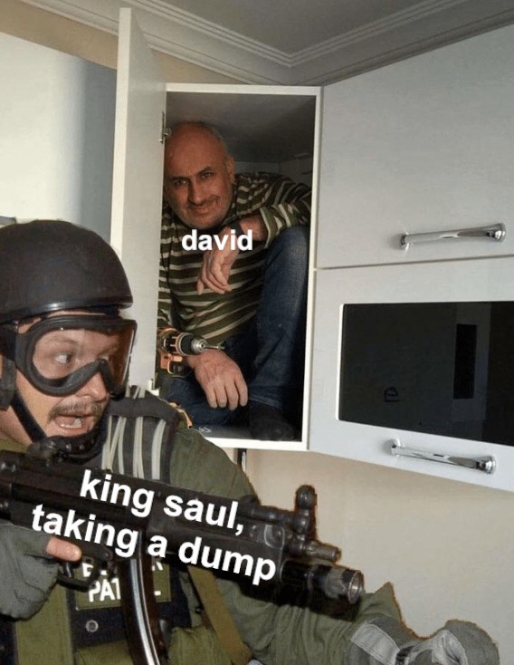 1 Samuel 24 - Meme subido por deleted_7590395f393 :) Memedroid