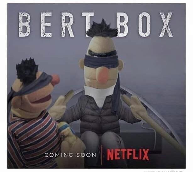 Bert Box - Meme by RainManN :) Memedroid