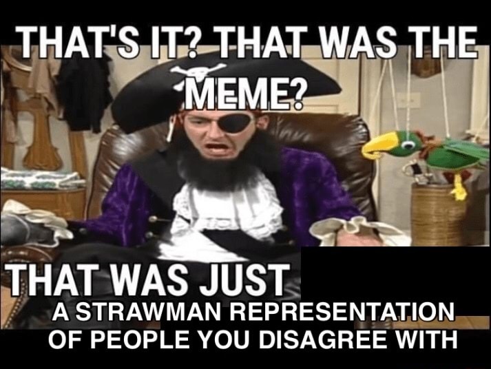 The best Strawman memes :) Memedroid