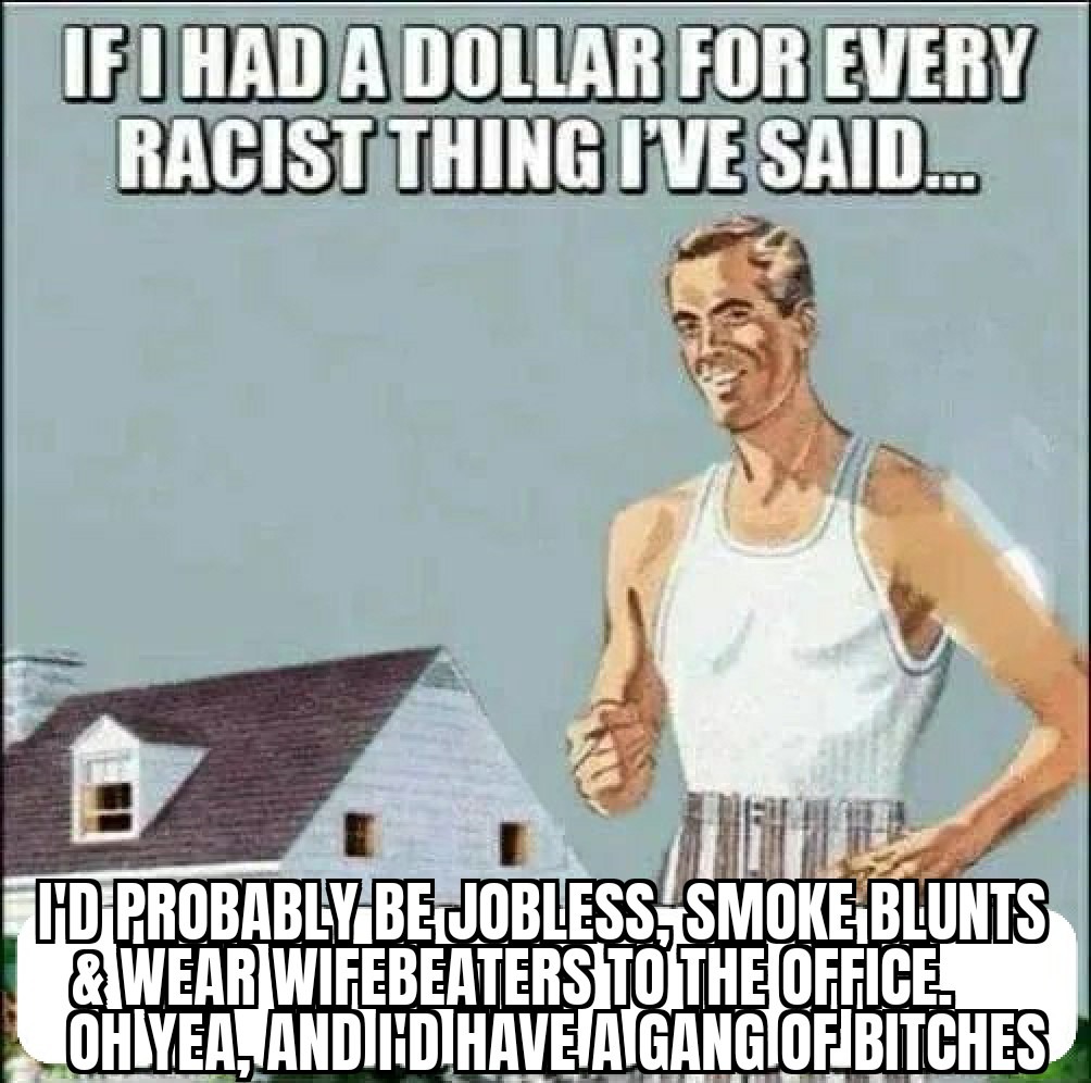 A gang is a lot, like one for every day I don't work - Meme by Che_D ...