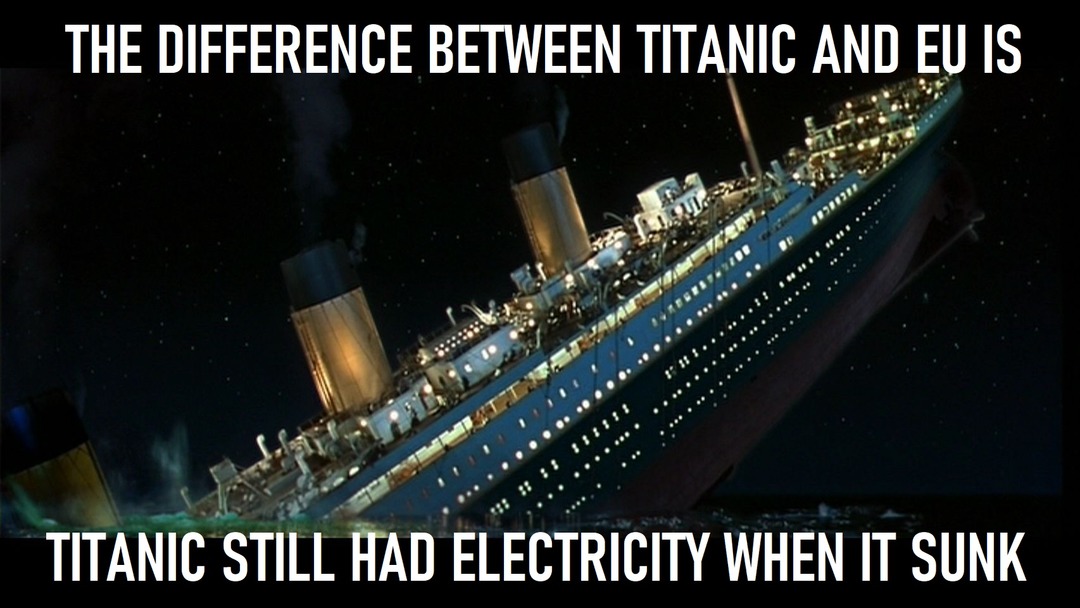Titanic sinking vs EU sinking - Meme by schizoidman :) Memedroid
