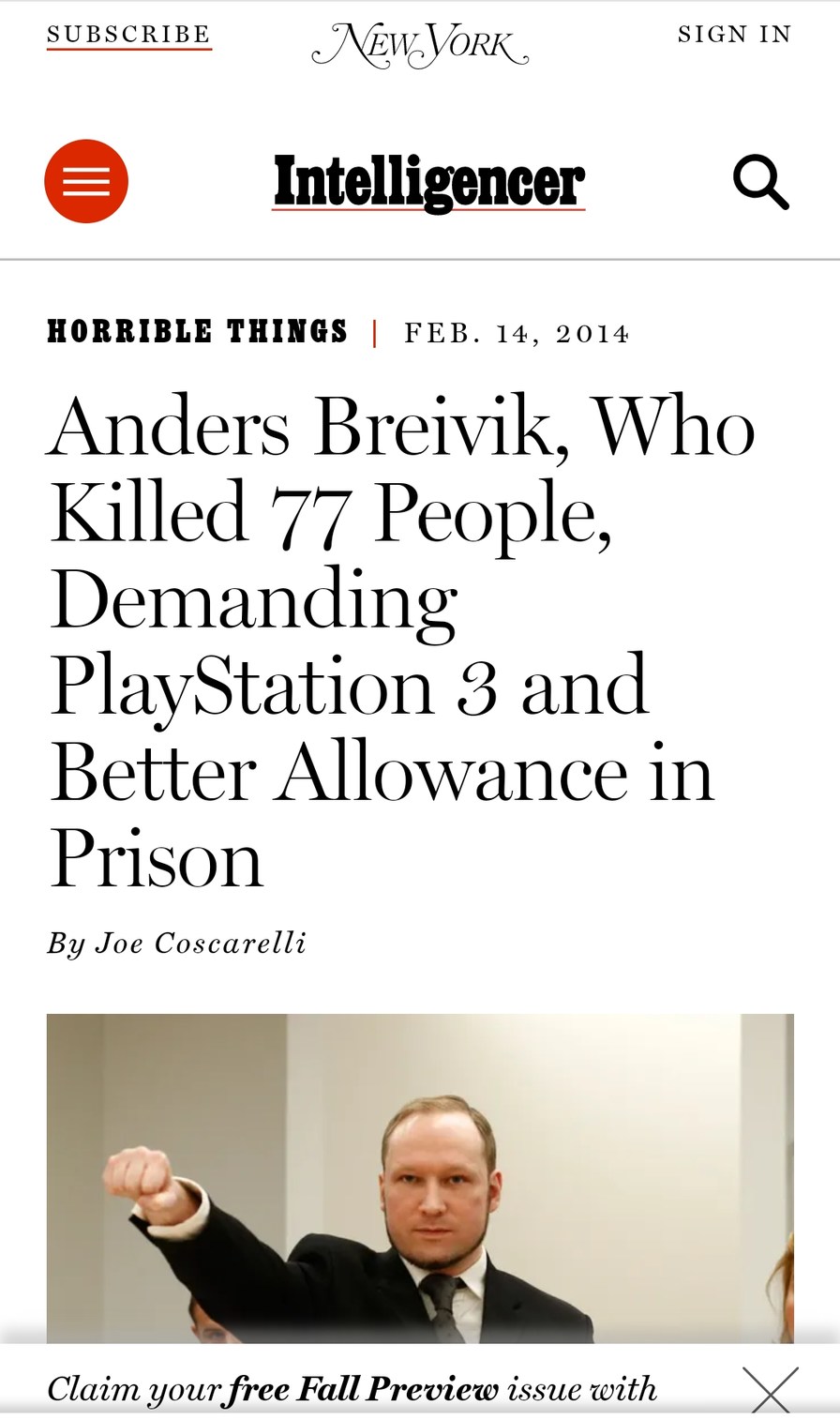The norwegian prison system is so good that they gave him the PS3 ...