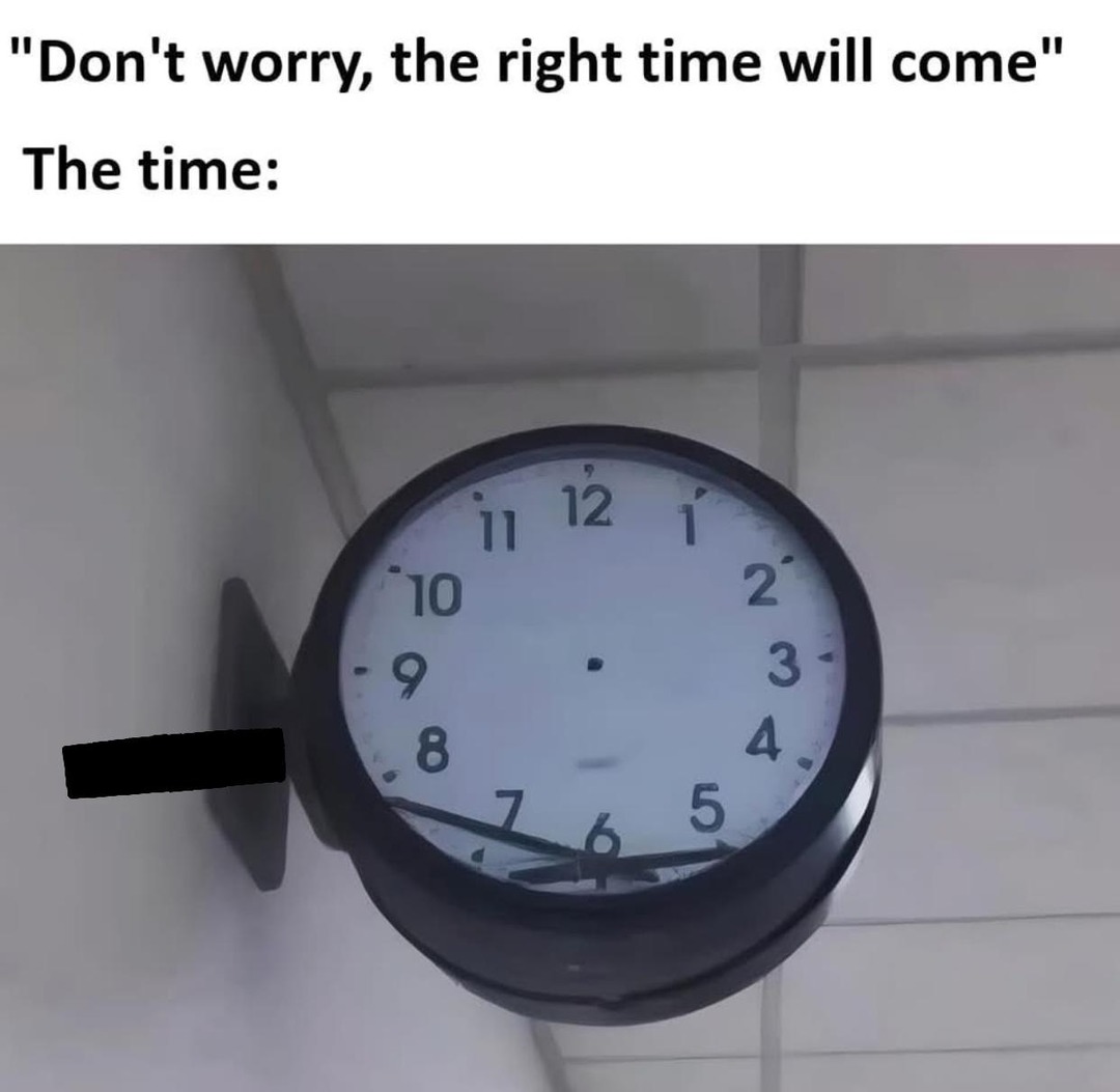 The best Time memes :) Memedroid