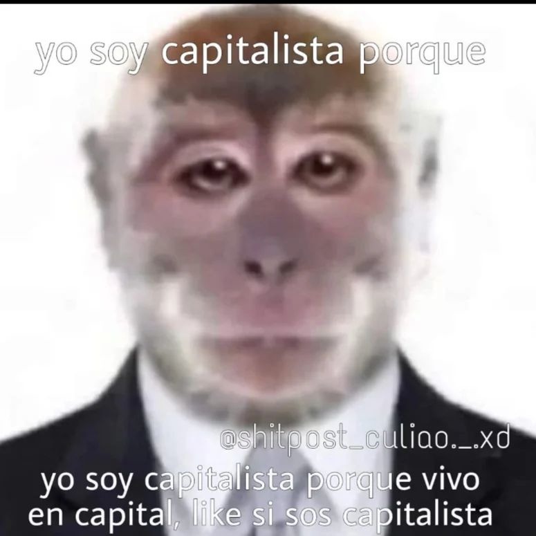 Capitalismo - Meme by Popastropas :) Memedroid